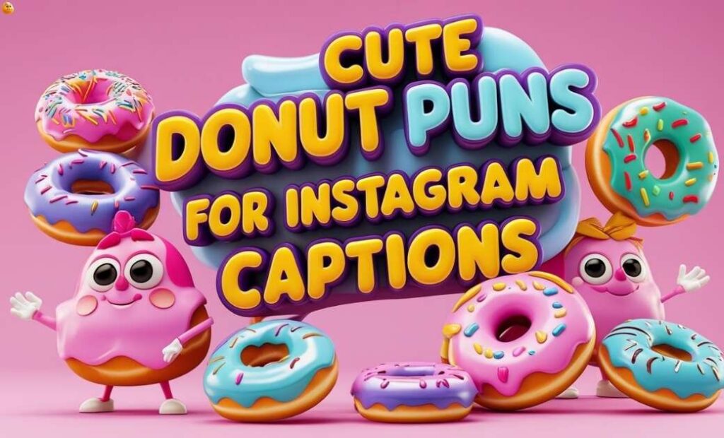 166 Sweet Donut Puns To Sprinkle On Any Occasion